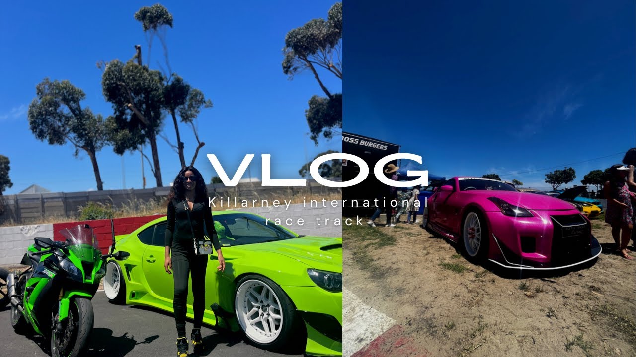 VLOG | KILLARNEY RACE CAR SHOW | CAPE TOWN | Saint Republic - YouTube
