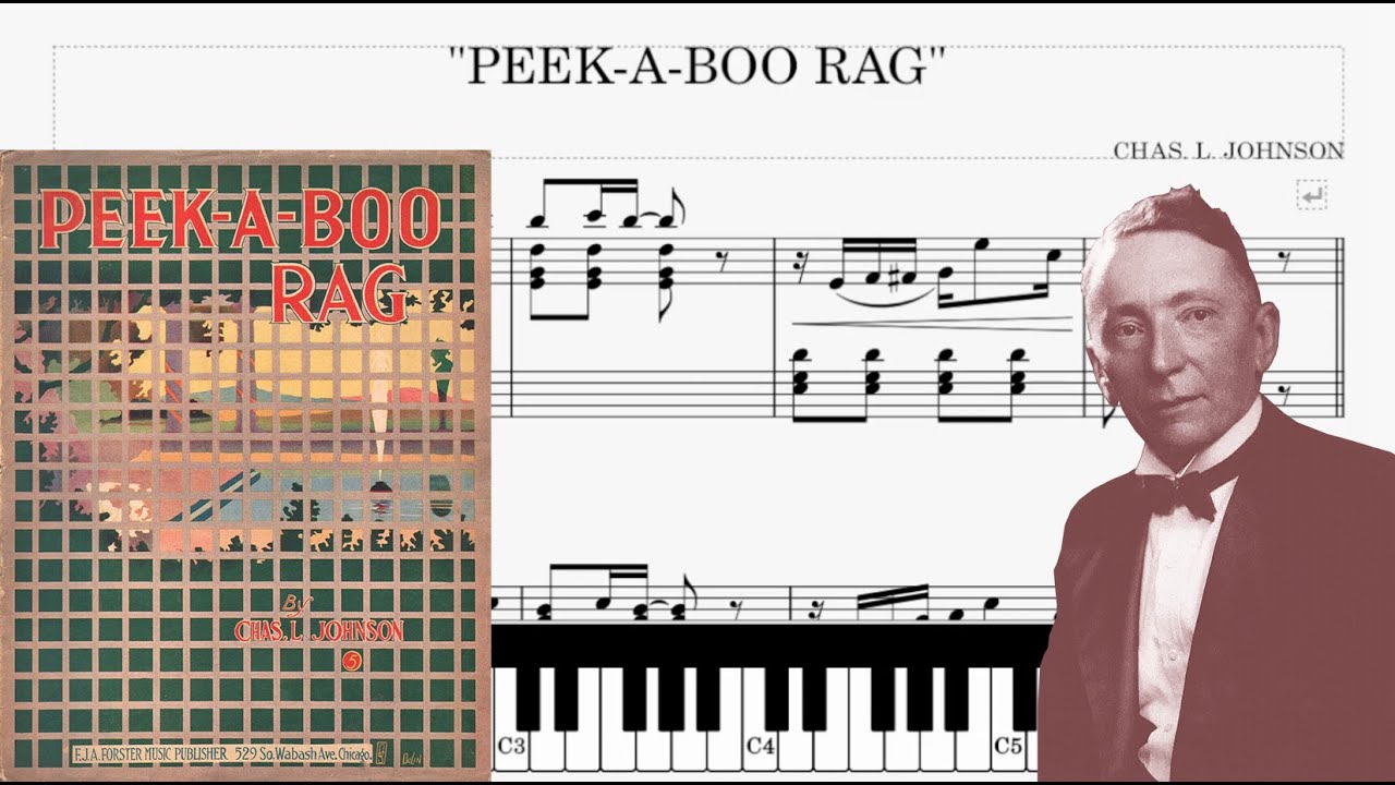 Peek A Boo Rag (1914) Piano - Charles Leslie Johnson (Sheets Tutorial ...