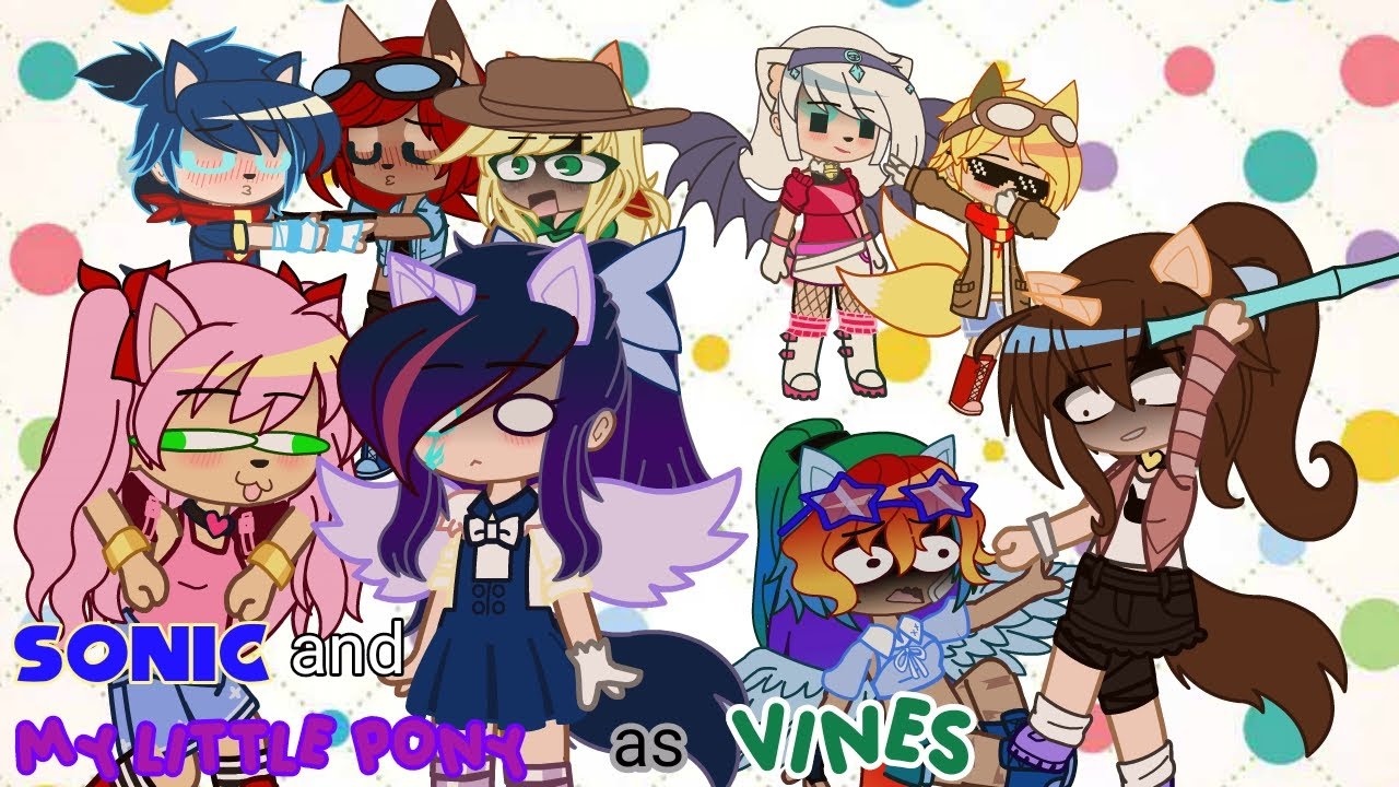 MLP and sth as 💚vines part 1💚//!!kn1fe!!//I am back nights - YouTube