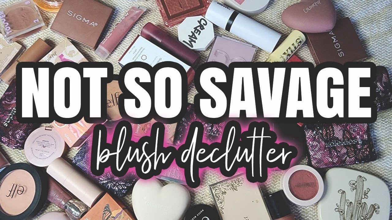 GETTING RID OF ALL MY MAKEUP // BLUSH DECLUTTER 2022 - YouTube