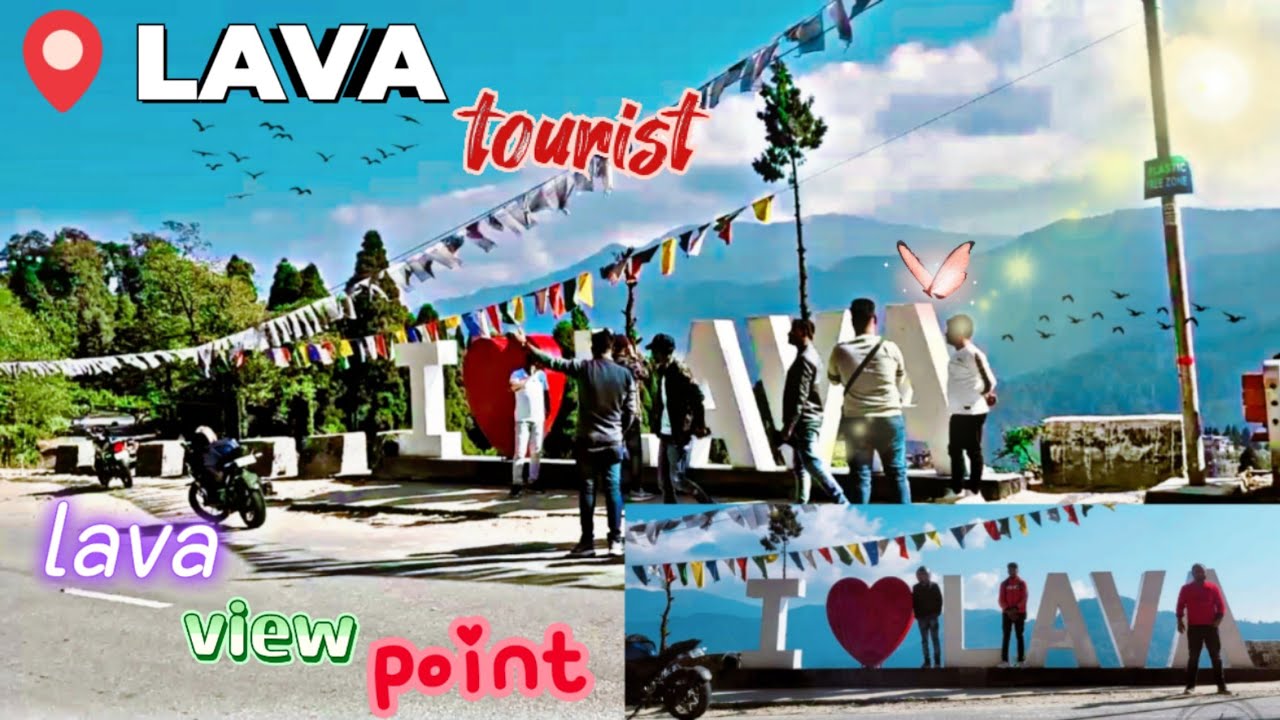 LAVA view point#lava piknik spot,lava road quality.Lava tourist tour ...
