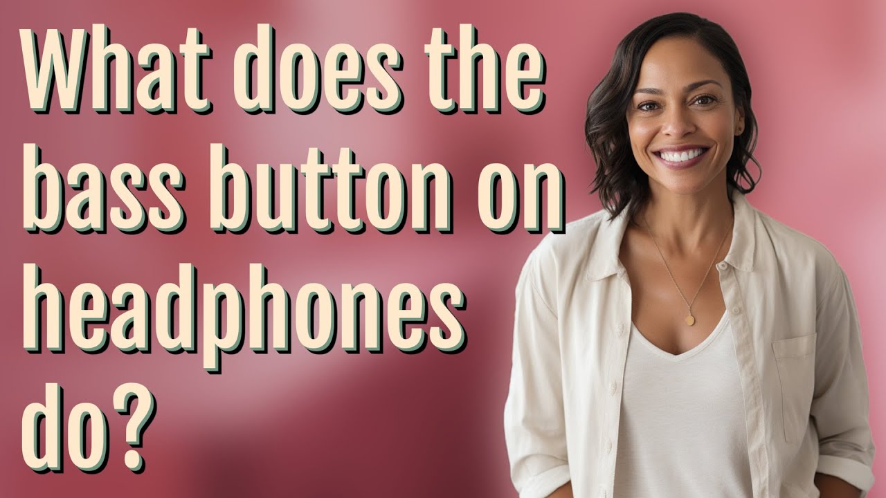 What does the bass button on headphones do? - YouTube