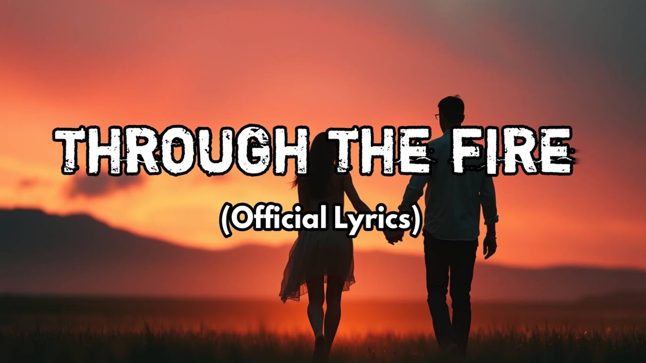 Through the Fire, Through the Rain | Emotional Love Song | SoongMode ...