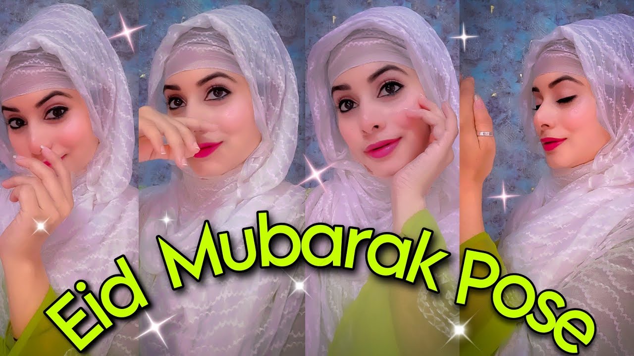 Eid Mubarak Pose With Hijab ️ Eid Special Elegant Selfie Poses #youtube ...