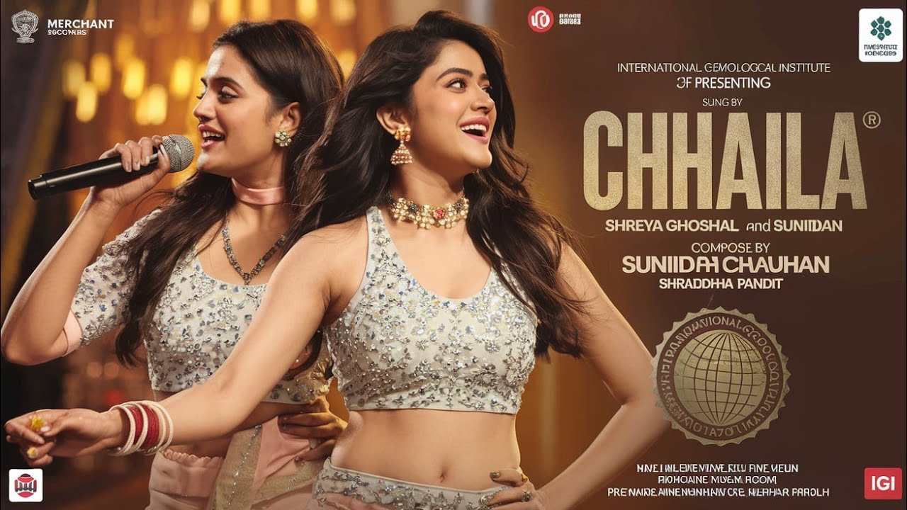 Chaila 3 | Chhaila Song | New Hindi Songs | Shreya Ghoshal & Sunidhi ...