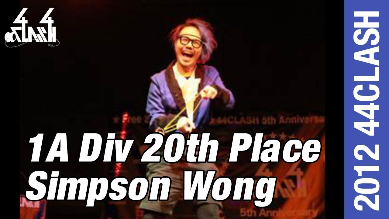 2012 44CLASH - 1A Division - 20th - Simpson Wong - YouTube