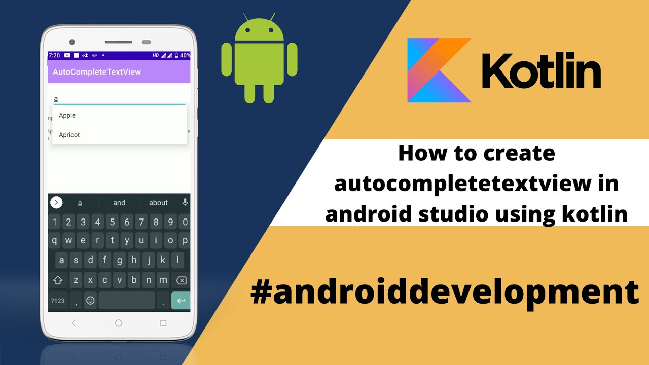 How To Create Autocompletetextview In Android Studio Using Kotlin YouTube How To Create Autocompletetextview In Android Studio Using Kotlin YouTube