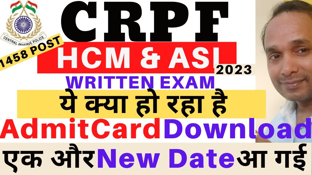 CRPF HCM Admit Card Download New Date 2023 CRPF HCM Written Exam Date crpf-hcm-admit-card-download-new-date-2023-crpf-hcm-written-exam-date