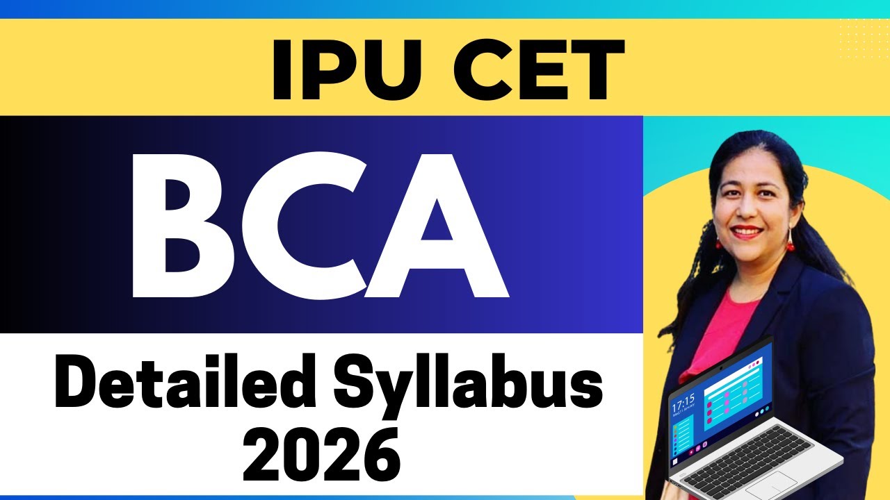 IPU CET 2026 | BCA Entrance Exam Syllabus & Examination Pattern | Last ...