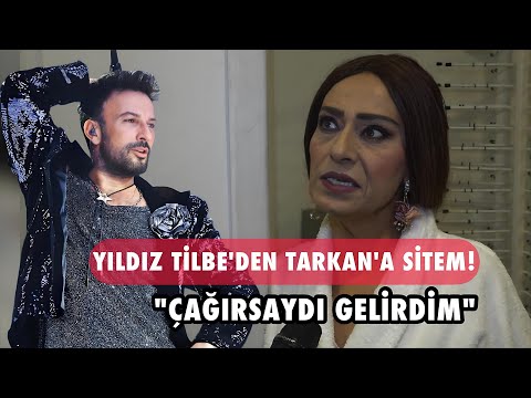 Yıldız Tilbe'den Tarkan'a Sitem! \