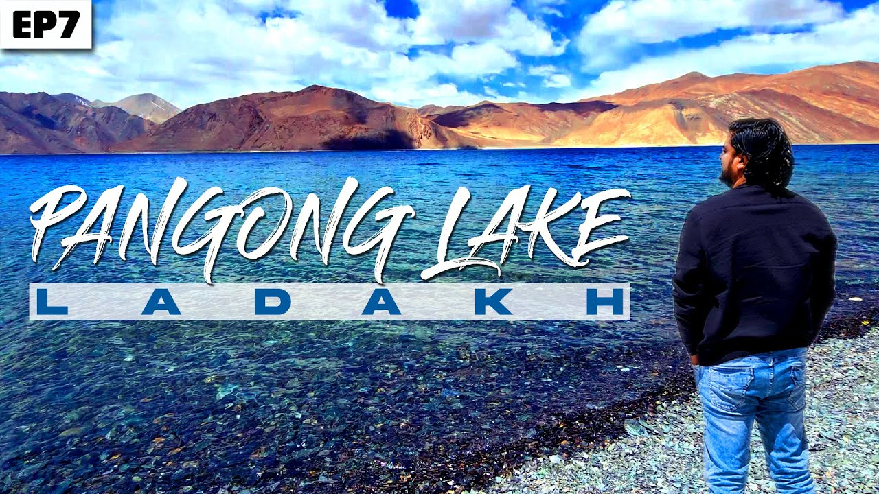 Ep7 Pangong Lake trip to Chang La Pass | 3 Idiots Point at Pangong Lake ...
