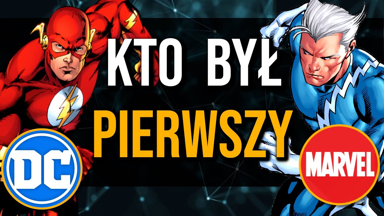 Flash vs Quicksilver - Kto był pierwszy? | Marvel vs. DC COMICS ...