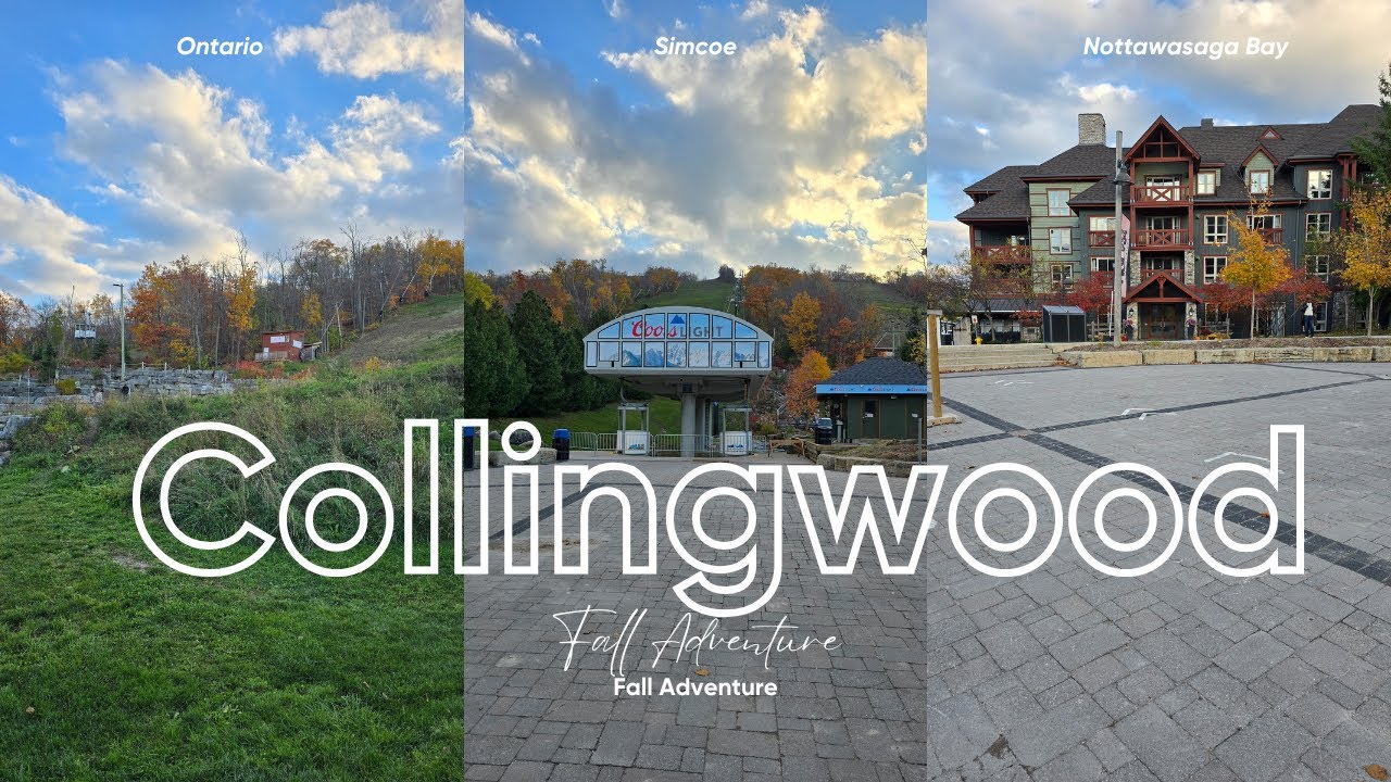 Exploring Collingwood Ontario | Blue Mountain & Downtown Fall Adventure ...