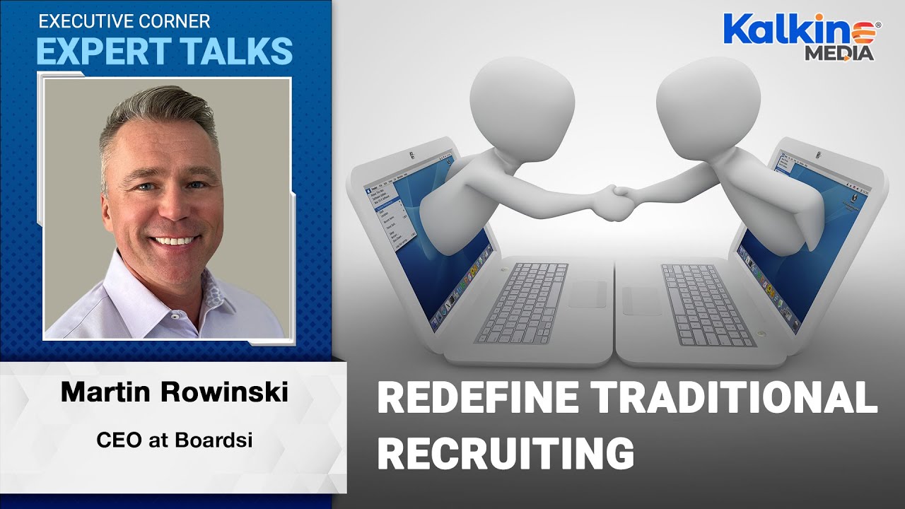 Redefine traditional recruiting | Expert talks with Martin Rowinski ...