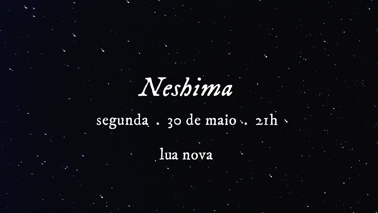 NESHIMA ao vivo — Cantos e contos que a alma lembra (30 maio 2022 ...