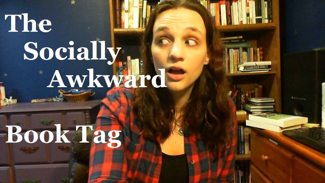The Socially Awkward Book Tag (original) #withcaptions - YouTube