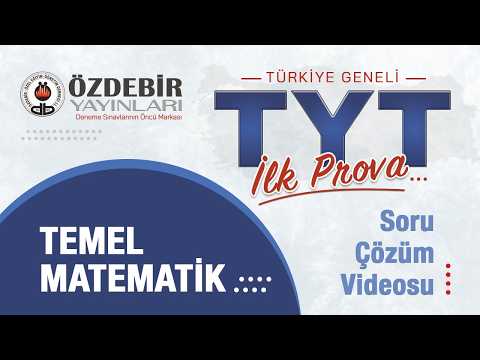 EYLÜL 2026 - TYT İLK PROVA - TEMEL MATEMATİK Çözüm Videoları
