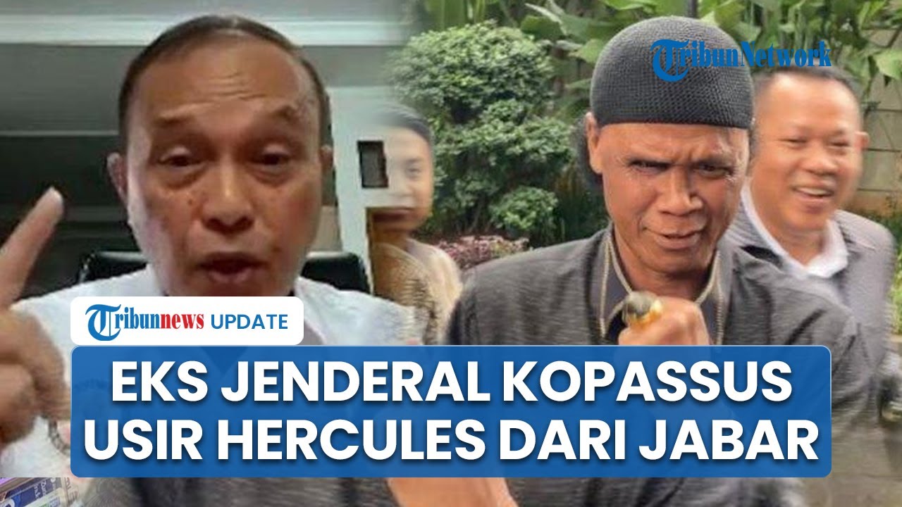Eks Jenderal Kopassus Usir Hercules yang Masih Berani ke Jawa Barat ...