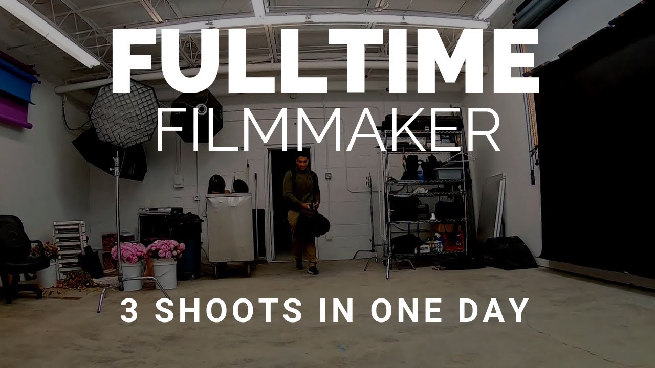 Life of a Fulltime Filmmaker: 3 Shoots, 1 day - YouTube
