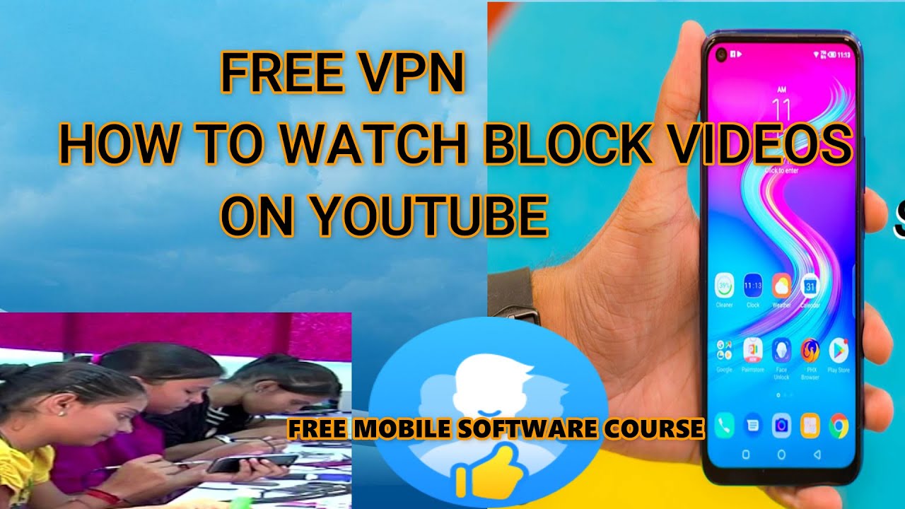 VPN , HOW TO WATCH BLOCK VIDEOS ON YOUTUBE || how to hide himself ...
