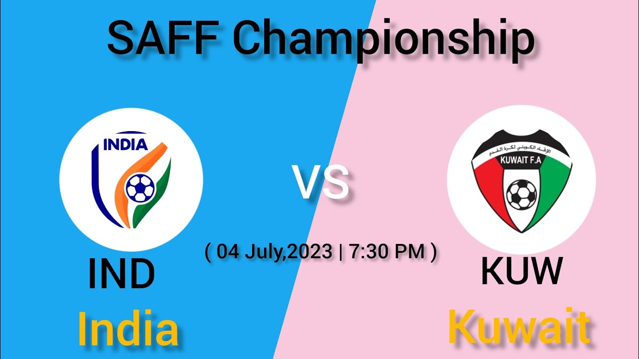 IND VS KUW Dream 11 Football Match | India vs Kuwait | SAFF ...