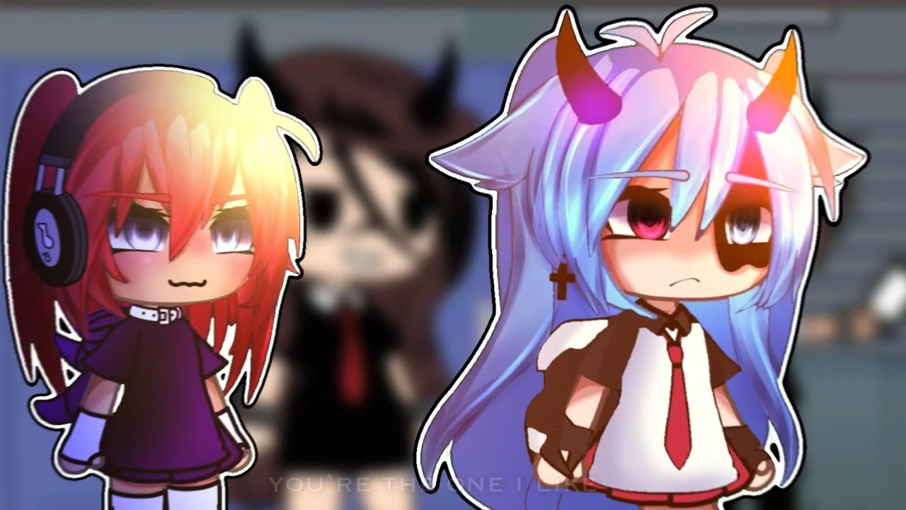 :: You’re the one I like :: gacha lifetrend - YouTube