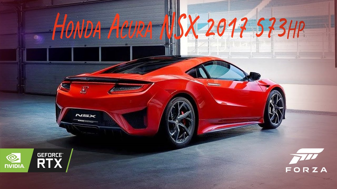 Best Honda.....Honda Acura NSX 2017 573hp / Forza Horizon 5 / Pc Gameplay RTX 3060 / #forza ...