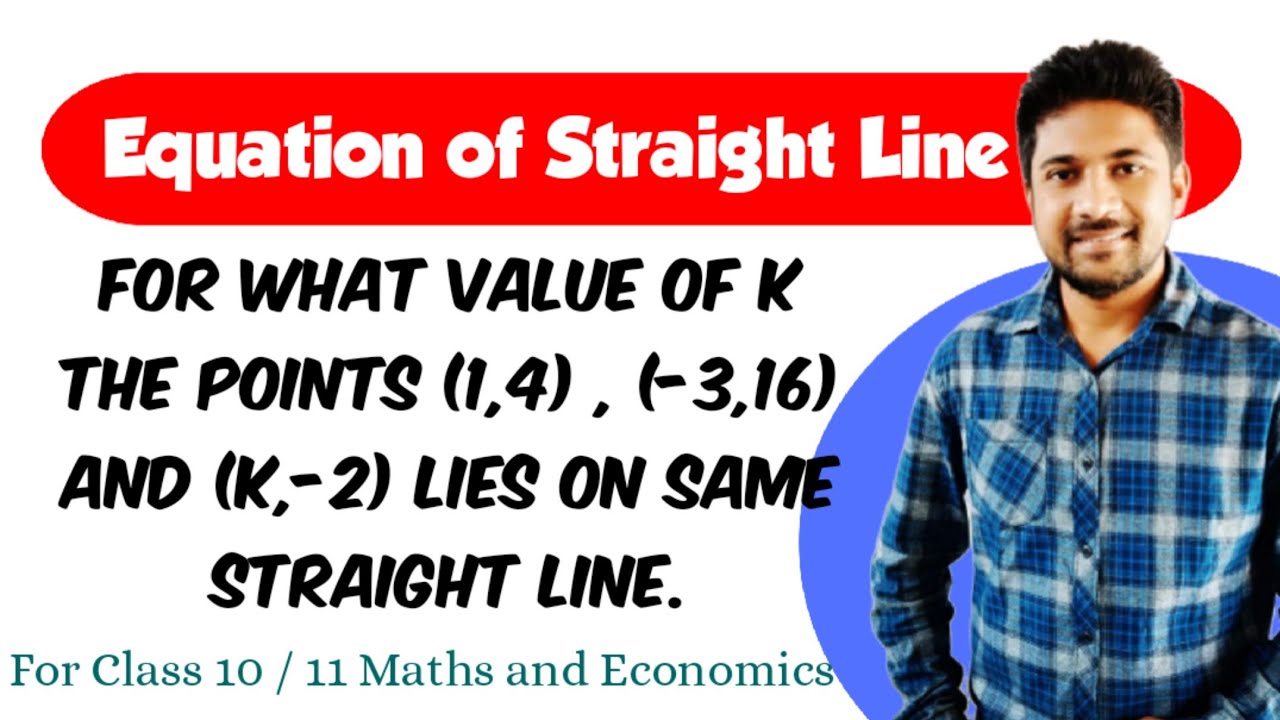 Equation of Straight Line || icse class 10 maths || equation of a ...
