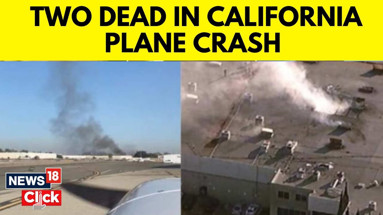 California Plane Crash | Small Plane Crashes In Simi Valley Of ...
