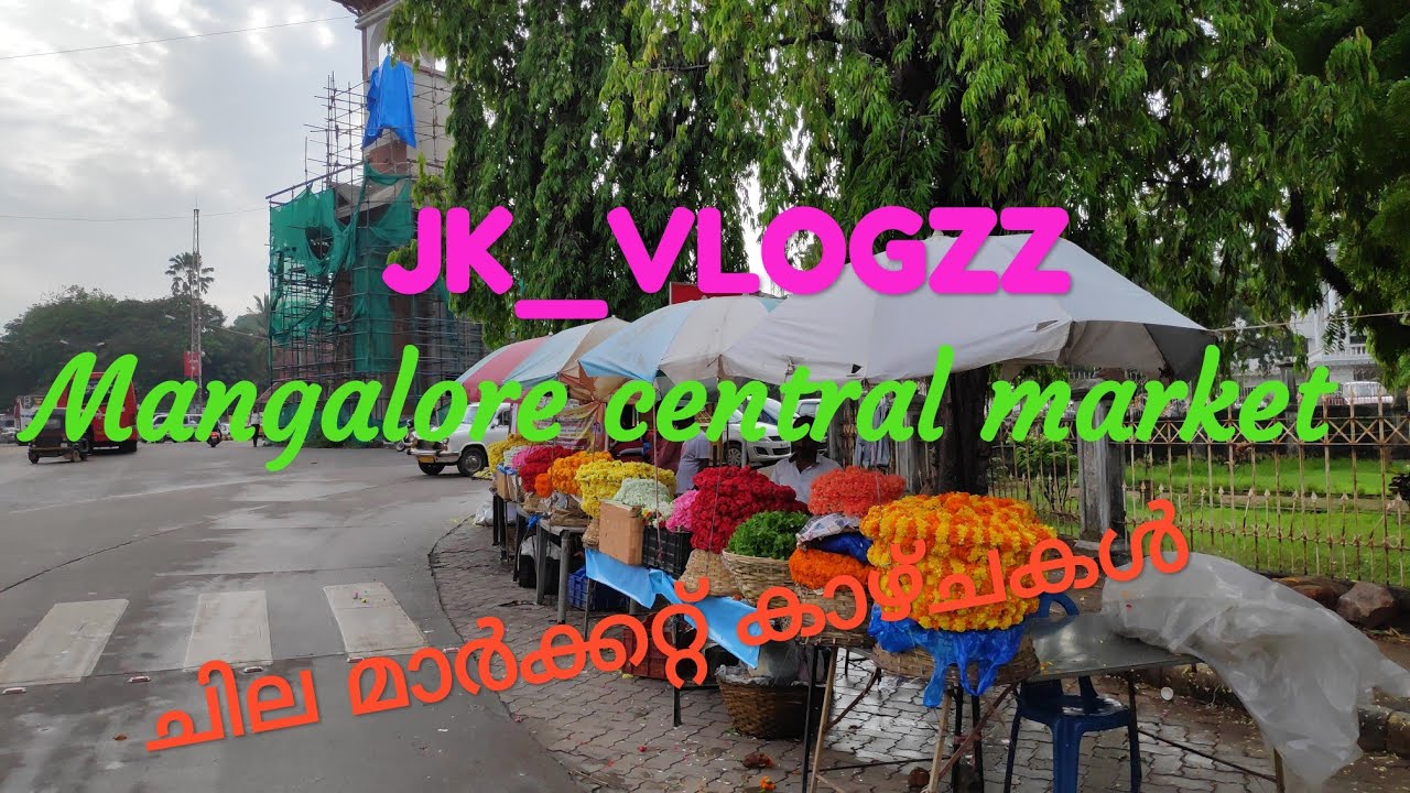 Central market mangalore - YouTube