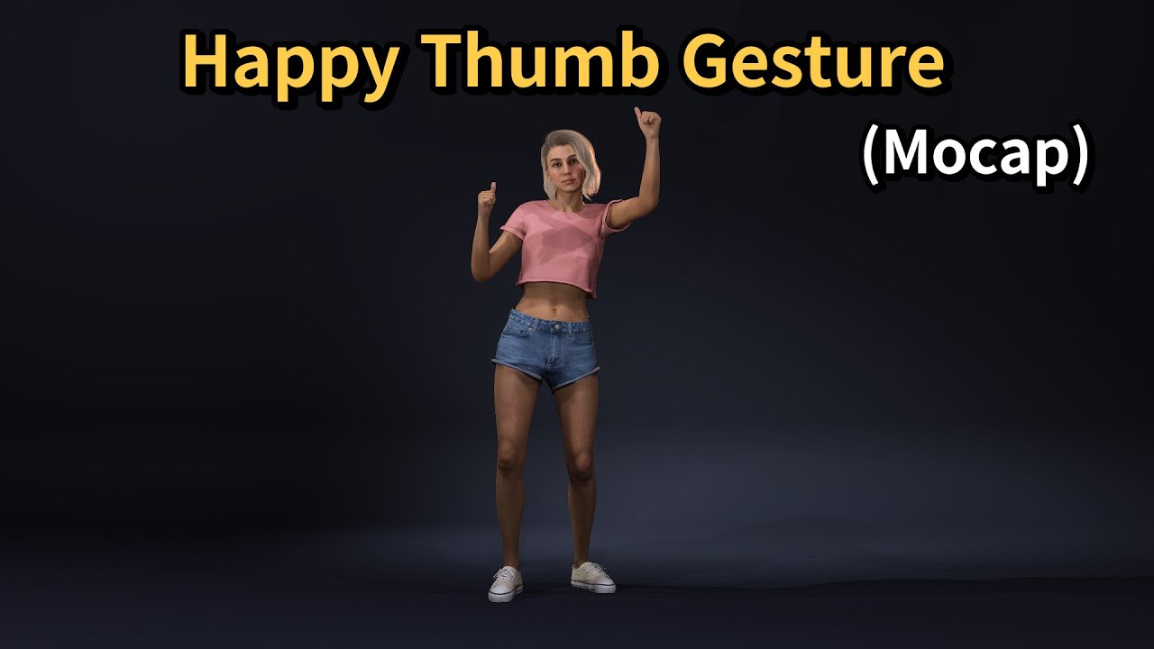 Happy Thumb Gesture (Motion Capture) - YouTube