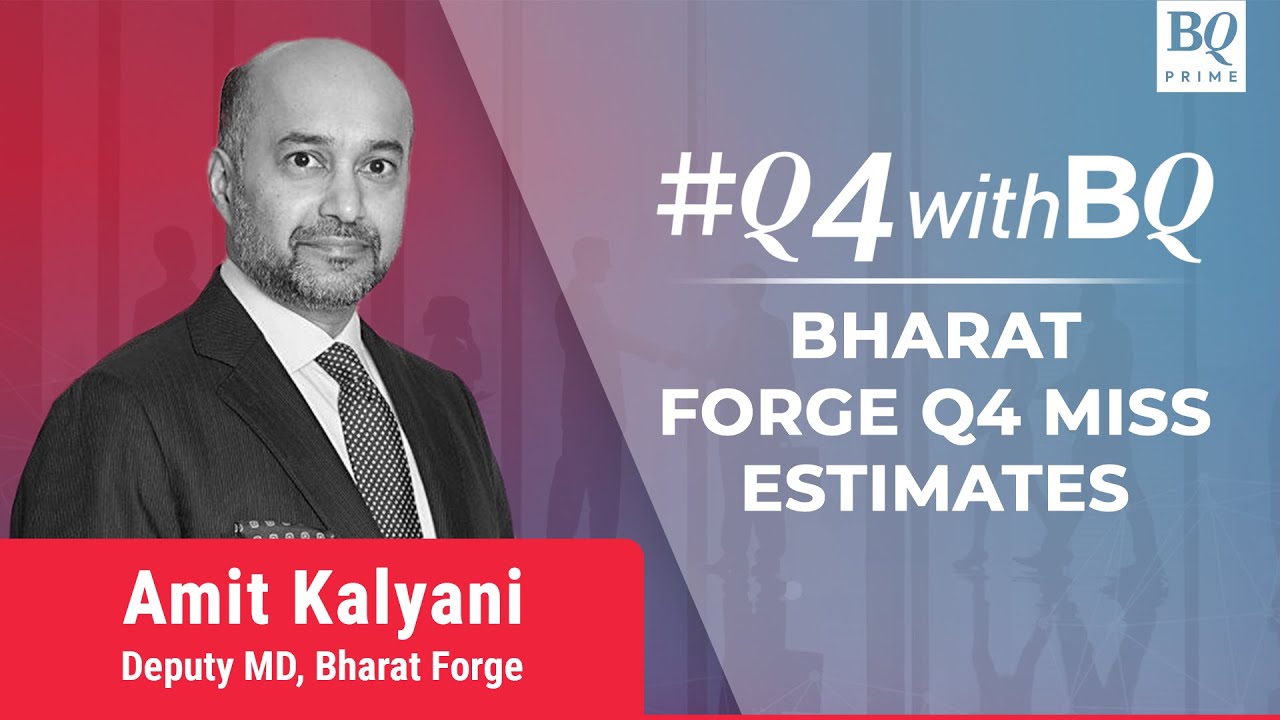 Q4 Review: Bharat Forge March Earnings Misses Street Estimates | BQ ...