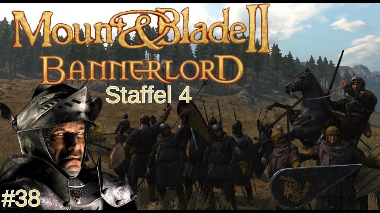 Mount and Blade 2: Bannerlord | S4F38 | Burg Ataconia | [deutsch ...