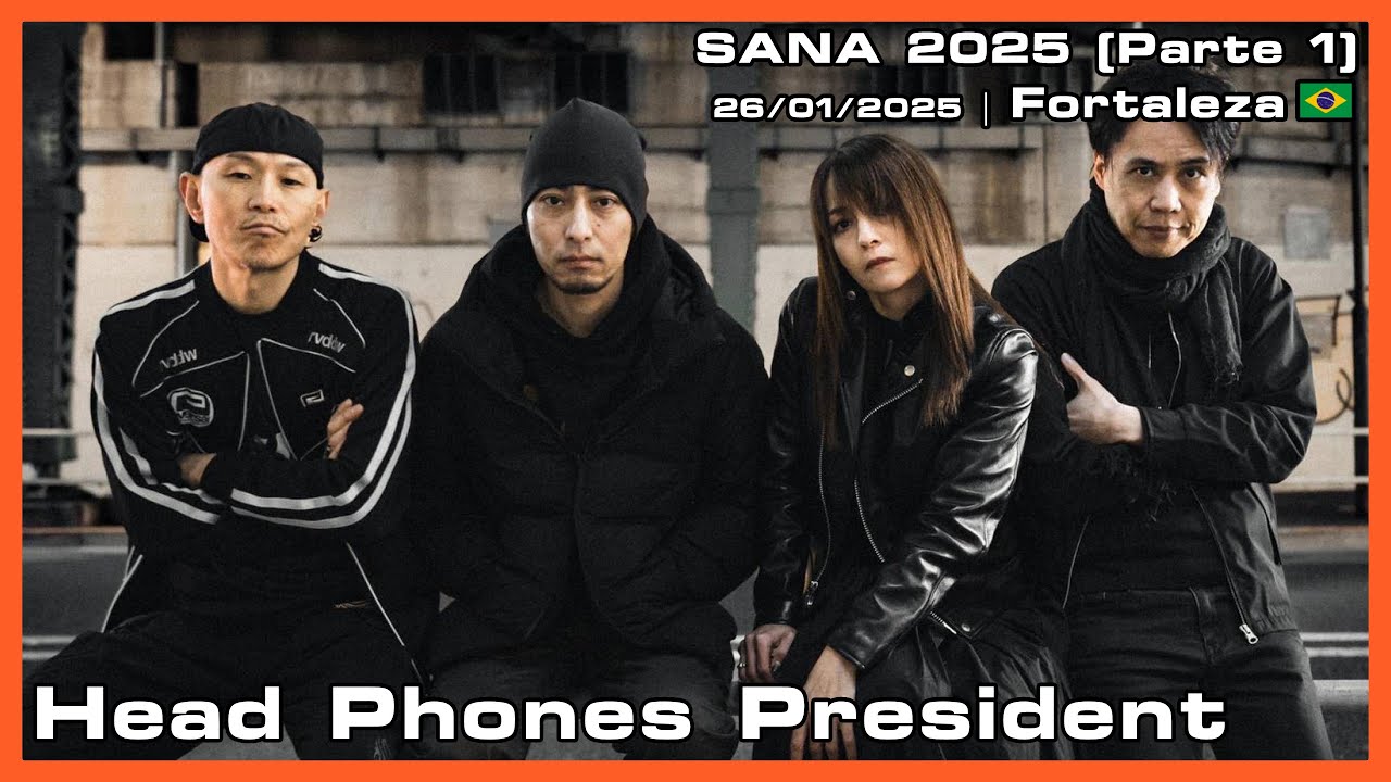 Head Phones President - SANA 2025 (Parte 1) - 26/01/2025 - YouTube