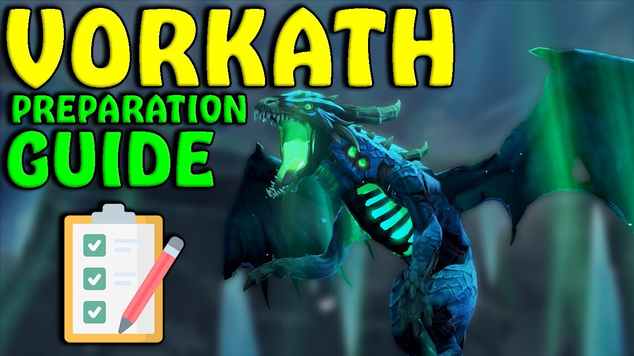 How To FULLY Prepare For VORKATH! - YouTube