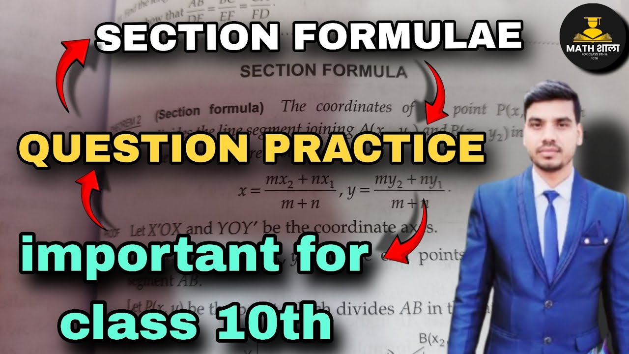 Section formulae explanation for class 10th ll practice questions ll ...