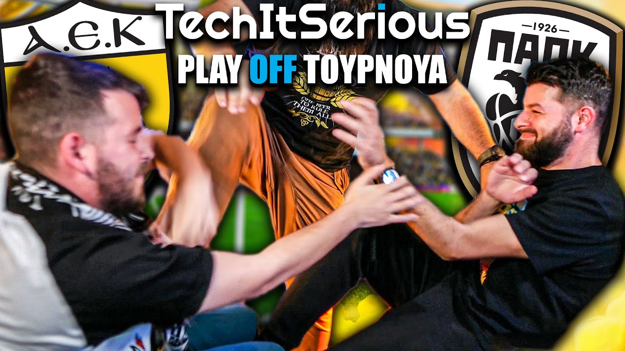 ΑΕΚ - ΠΑΟΚ | Play Off Τουρνουά #6 | TechItSerious - YouTube