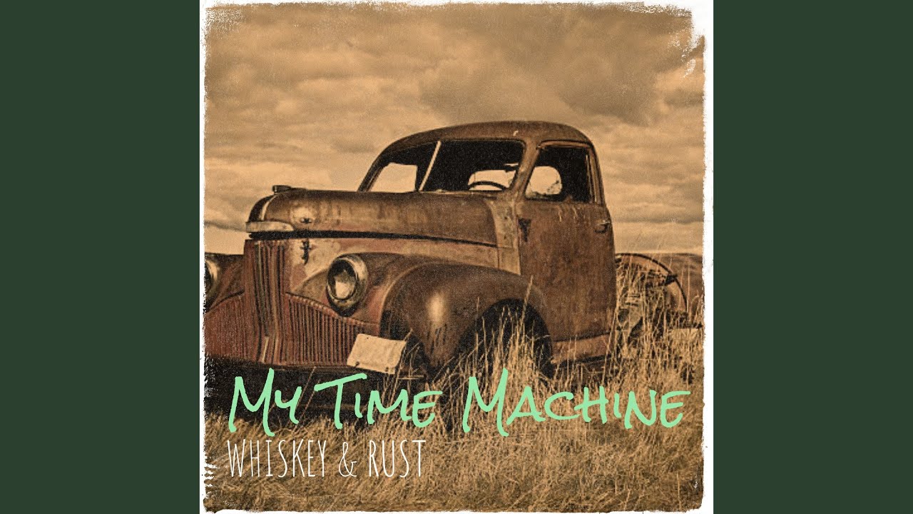 My Time Machine - YouTube