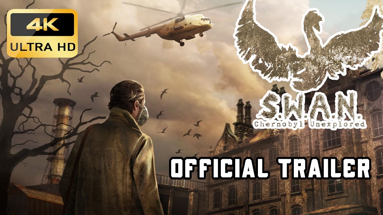 S.W.A.N.: Chernobyl Unexplored | Official Trailer | (4K) - YouTube
