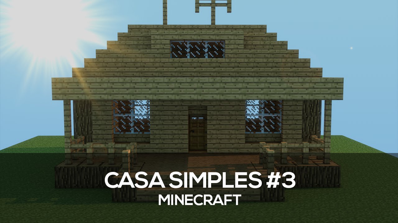 Minecraft como construir uma casa simples #3 - YouTube