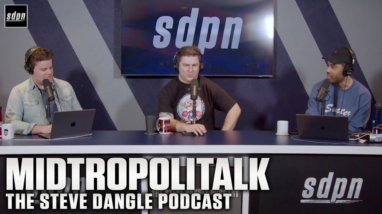 Midtropolitalk | The Steve Dangle Podcast - YouTube