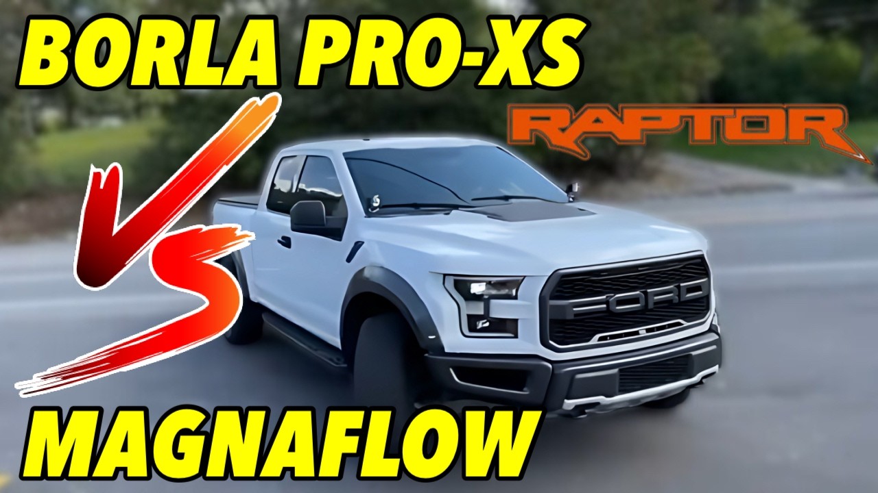 Ford Raptor 3.5L Ecoboost V6: Borla ProXS Vs 18" Magnaflow! - YouTube
