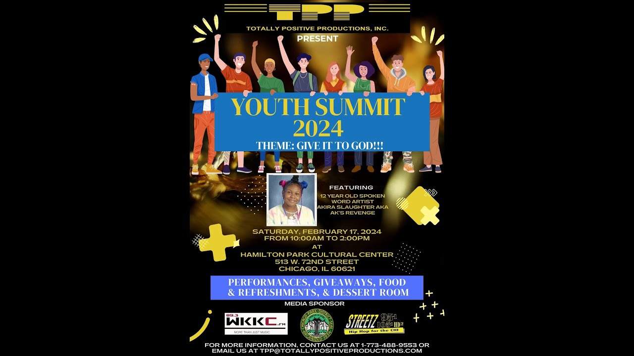 Totally Positive Productions (TPP) Youth Summit 2024 Radio Commercial ...