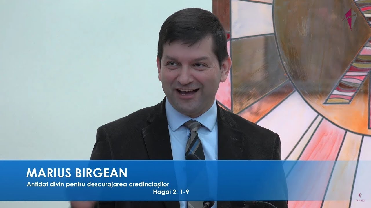 Duminică 21Ianuarie 2018 AM - Marius Birgean - Antidotul divin pentru ...