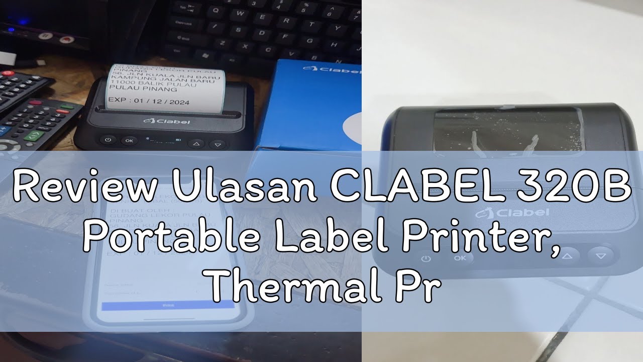 Review Ulasan CLABEL 320B Portable Label Printer, Thermal Printer ...