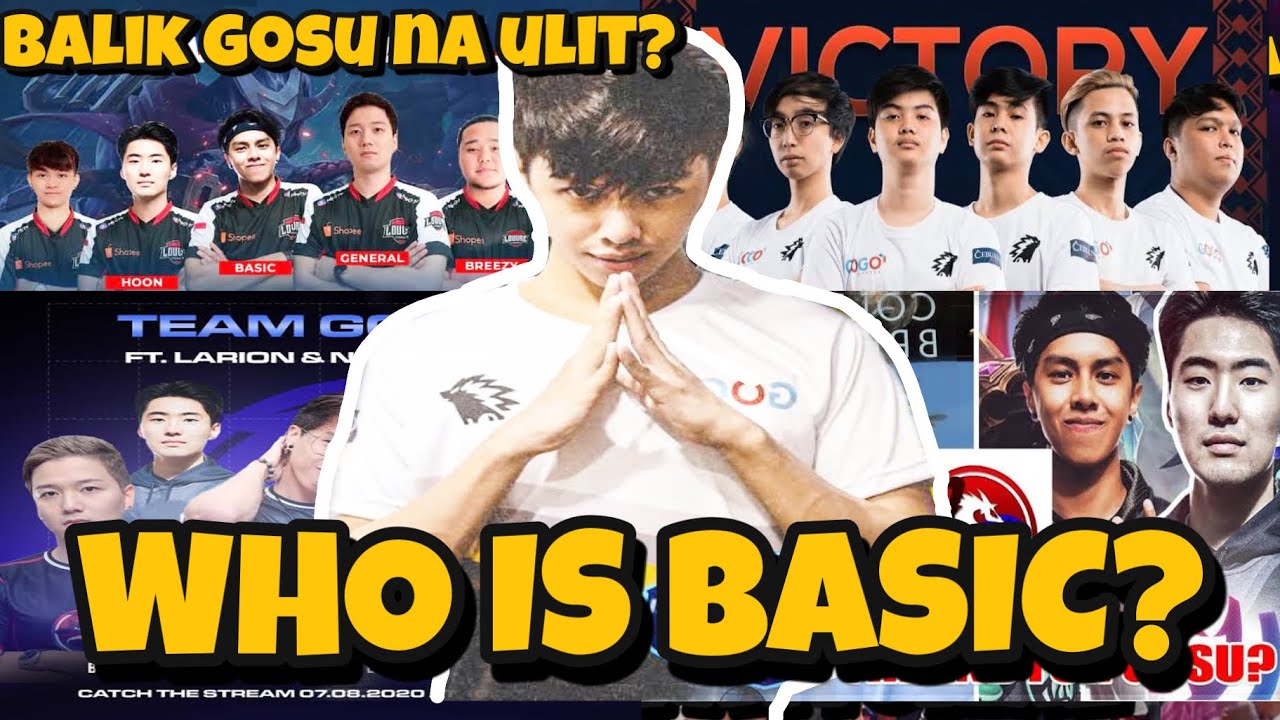 BASIC TEAM GOSU NA ULIT? KILALANIN KUNG SINO SI GOSU BASIC - YouTube