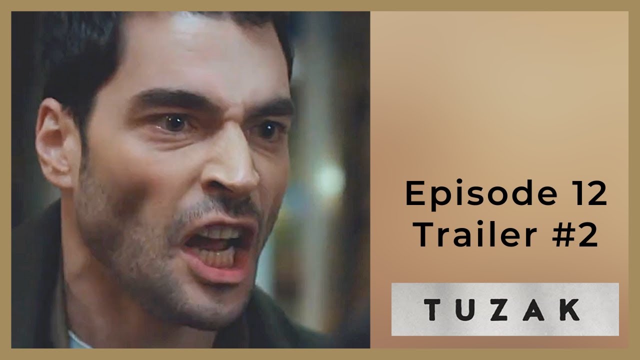 Tuzak Ep 12 Trailer #2 Akin Akinozu CAPTIONED 2022 - YouTube