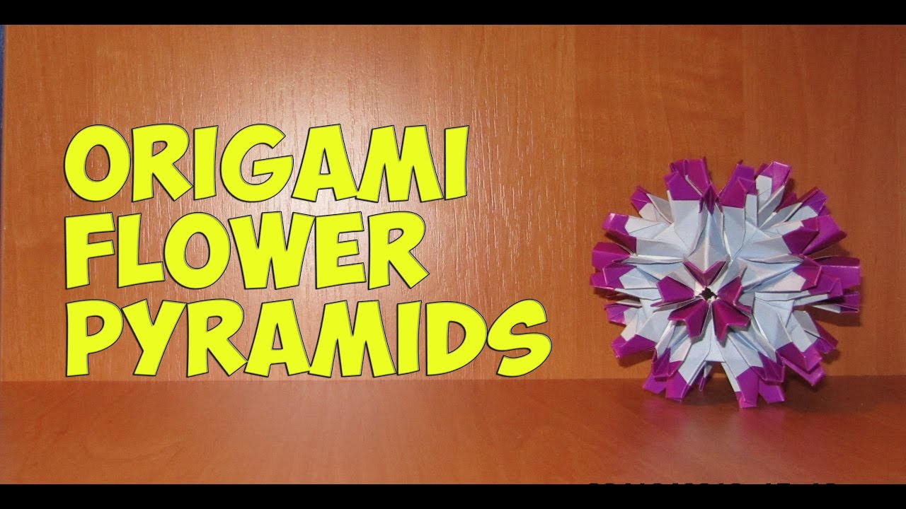 DIY: Оригами Цветок Пирамиды\Origami Flower Pyramids - YouTube