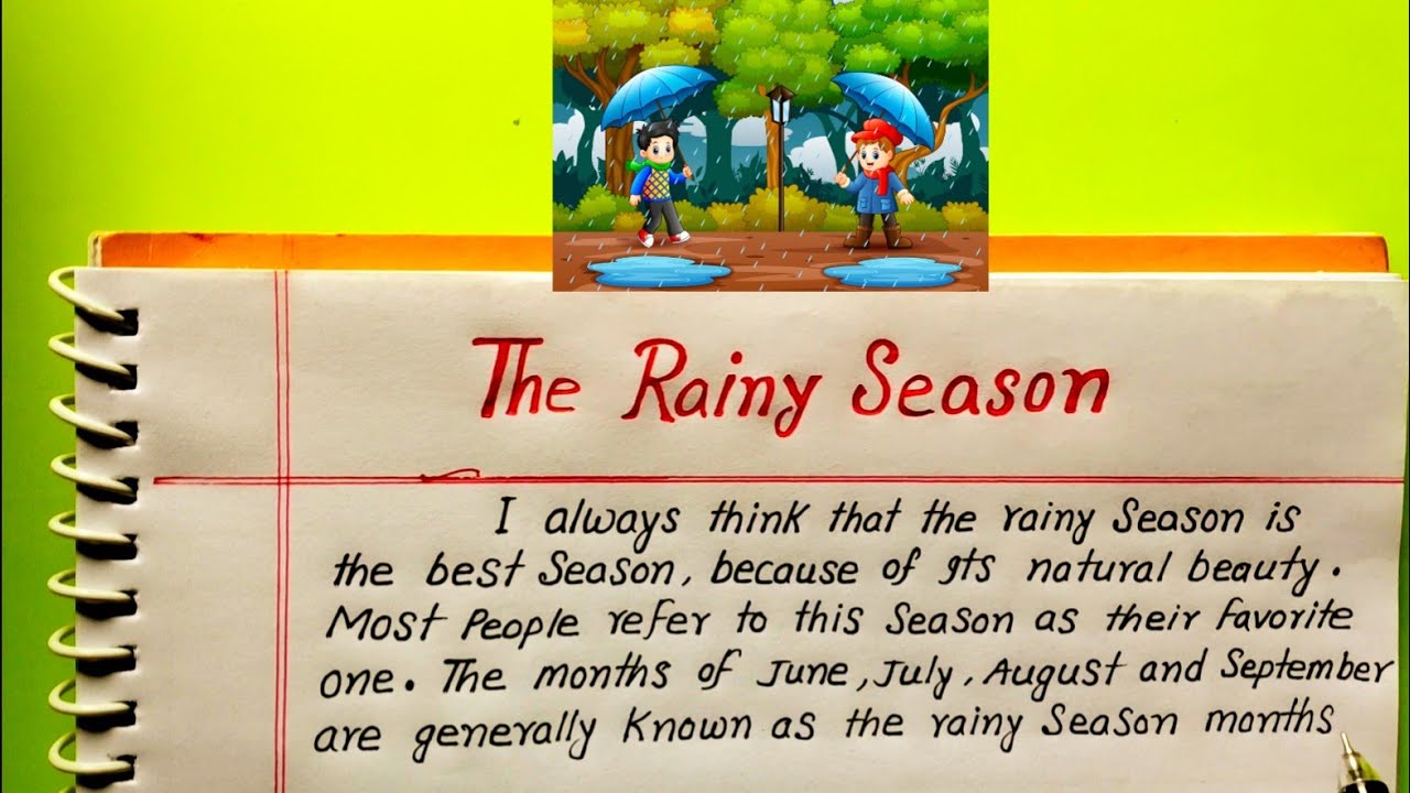 The Rainy Season Essay | The Rainy Season Paragraph - YouTube