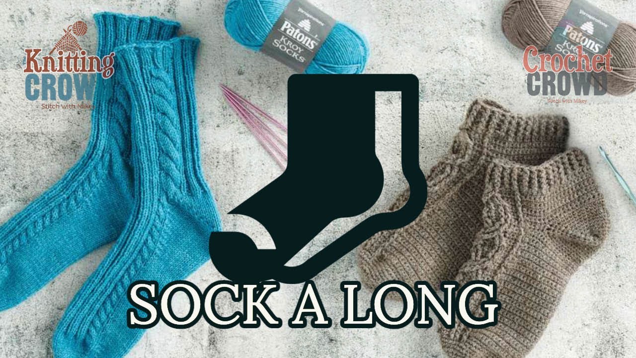 Join the Knit Sock A Long - YouTube